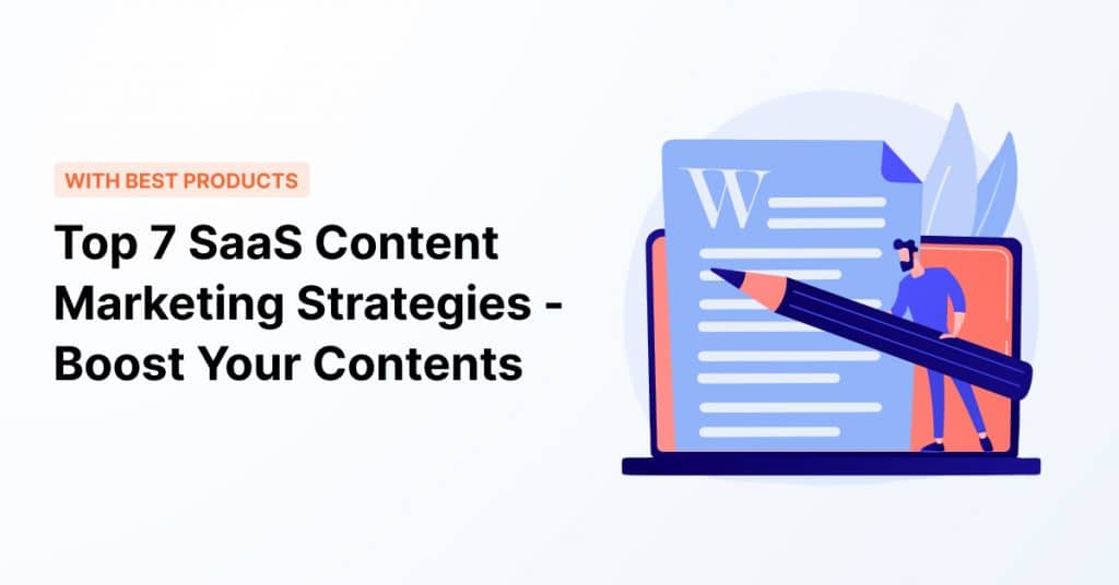SaaS Content Marketing Strategies: Top 7 · AnnounceKit
